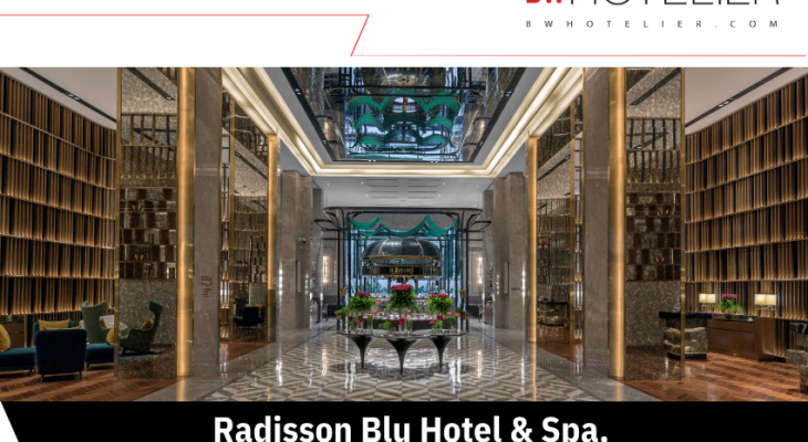Radisson Blu Hotel & Spa, Nashik marks four years of redefining lifestyle hospitality in India ...